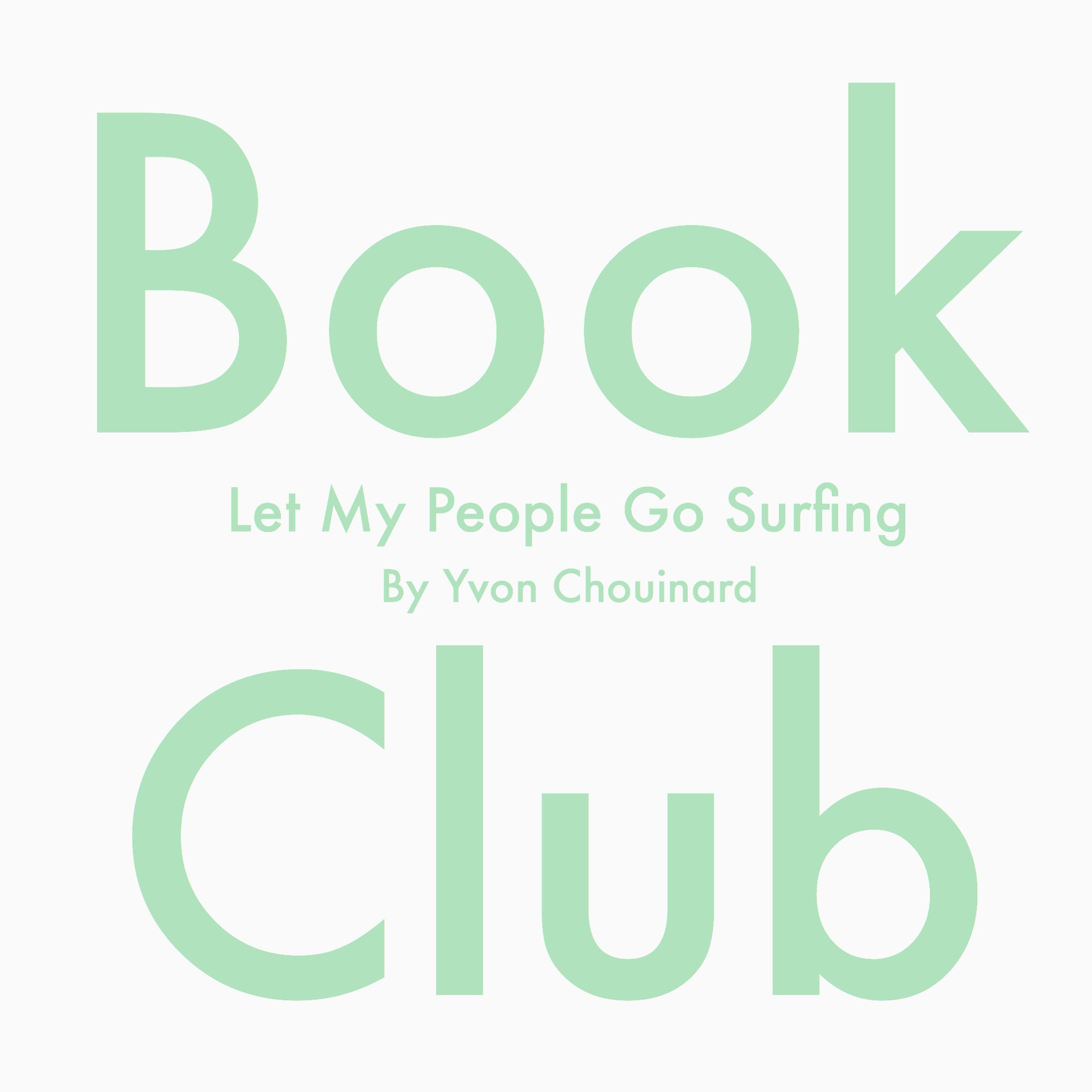 Book Club: Let My People Go Surfing – Sporty & Rich